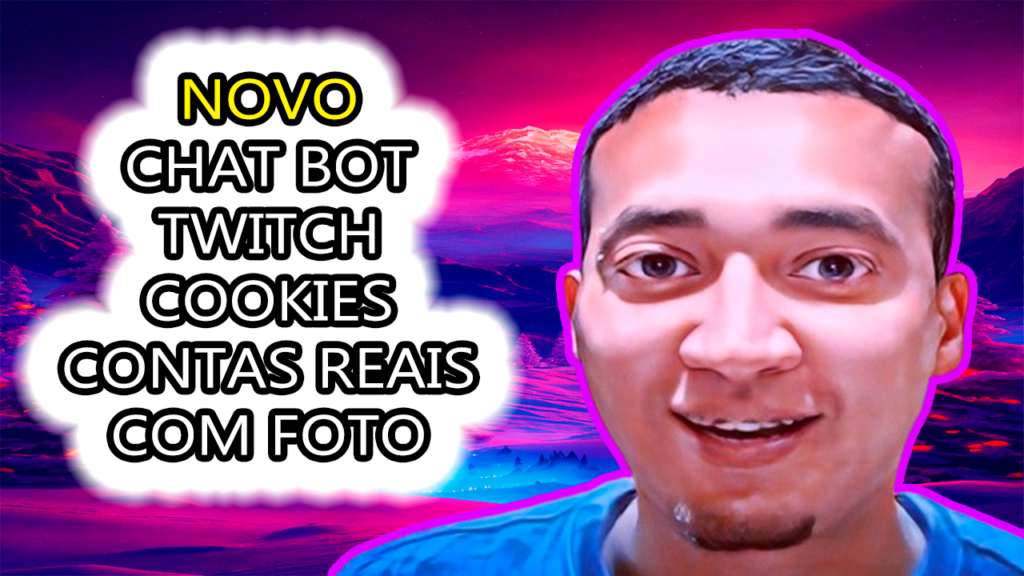 Chat Bot TWITCH Cookies 30 pessoas no chatlist